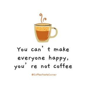 100 Funny Coffee Quotes to Save for Your Coffee Bar or Station - Coffee ...