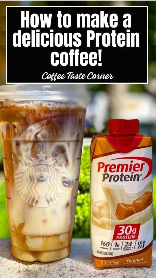 How to Make Protein Coffee: Easily get 20g of protein in your regular ...