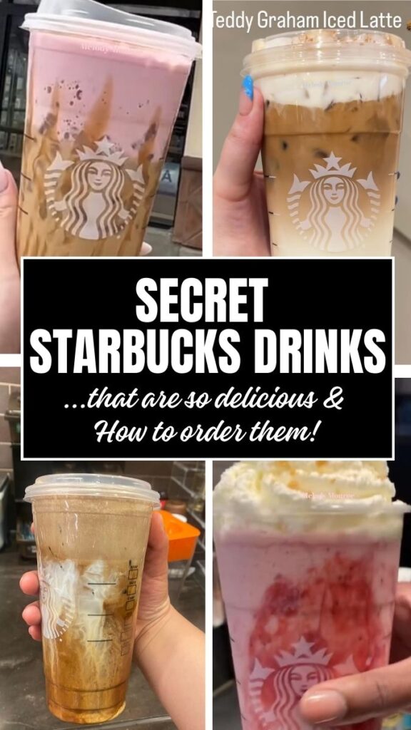 The Ultimate List of Starbucks Secret Menu Drinks - Coffee Taste Corner